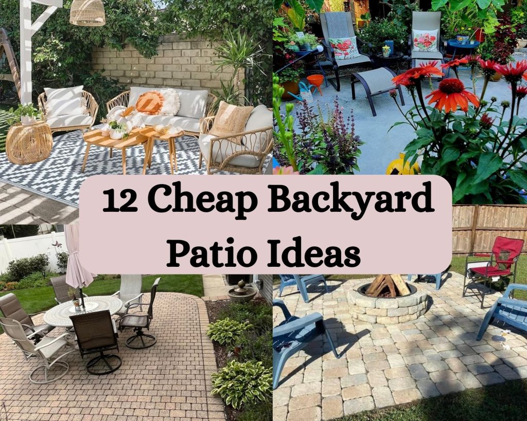 12 Cheap Backyard Patio Decorating Ideas