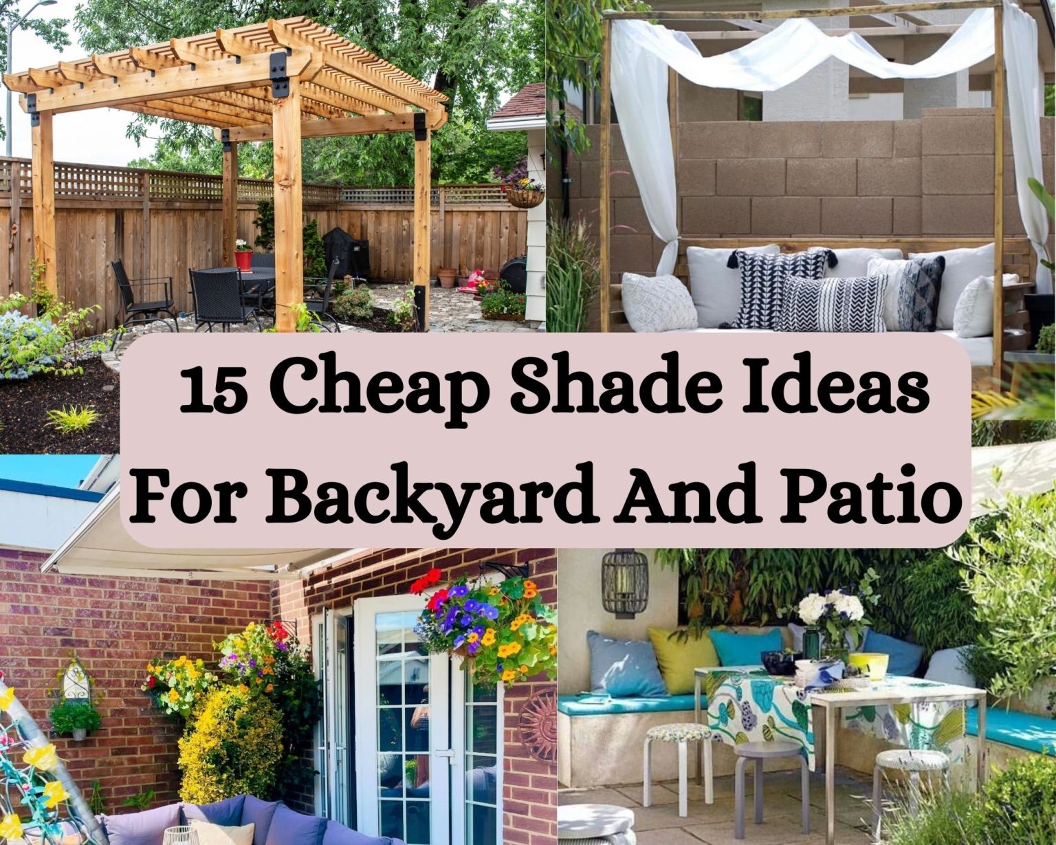 15 Cheap Shade Ideas For Backyard And Patio